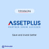 AssetPlus: Save and invest better – Z-Connect by Zerodha